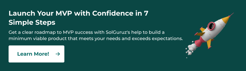 7 Minimum Viable Product Steps: A Simple Guide to Building MVP