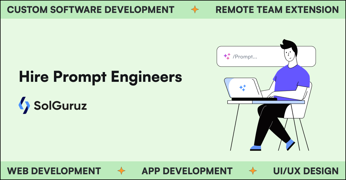 Hire Prompt Engineers & Programmers | Prompt Engineer to Hire